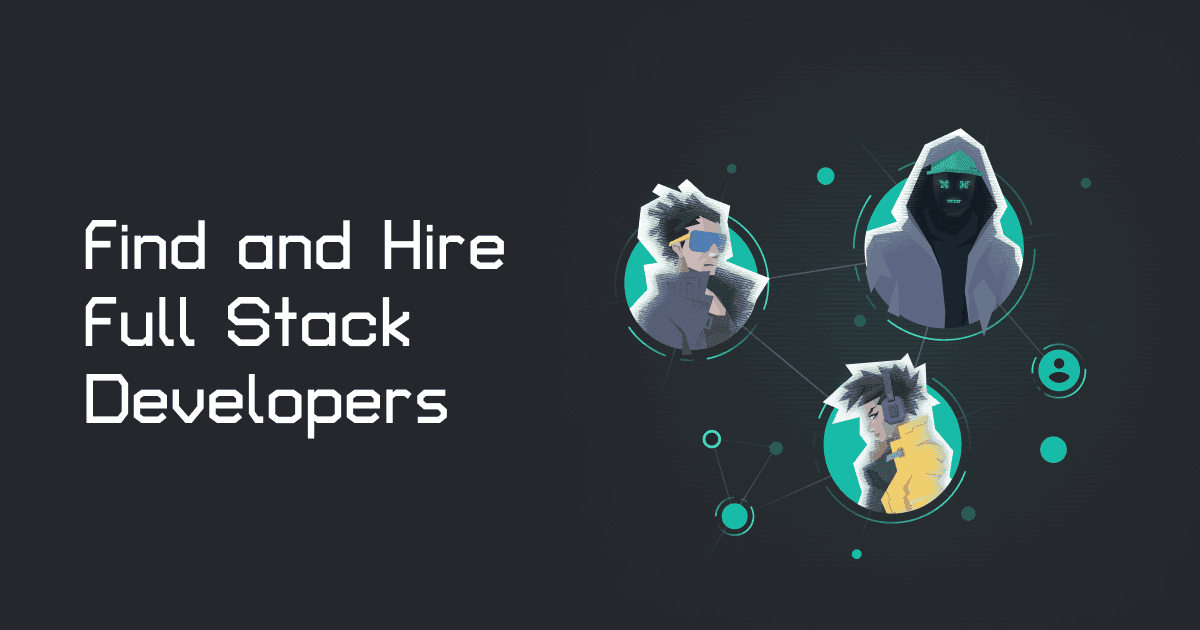 Hire Full Stack Developers for Your Project Today | Devler.io