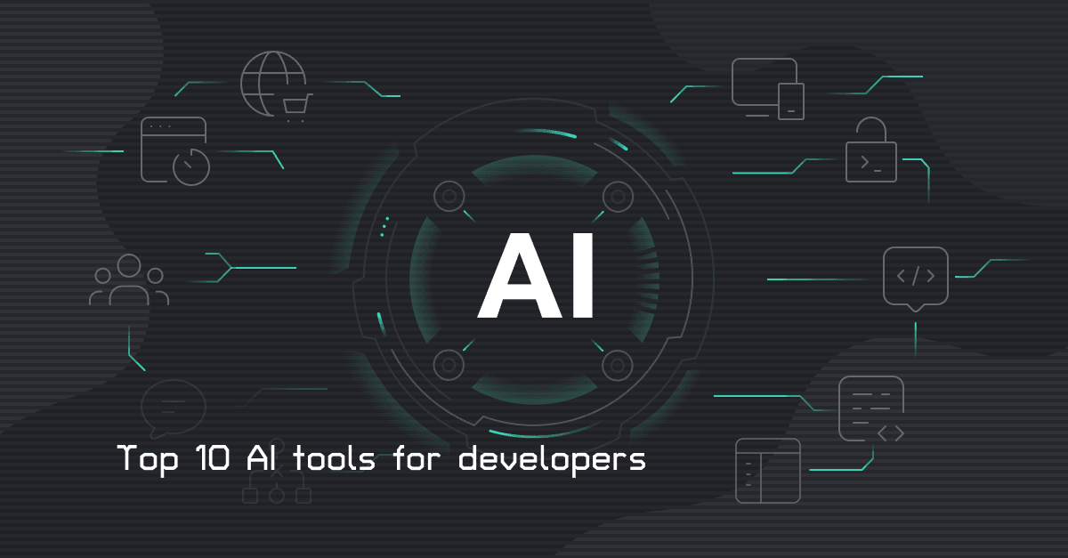Top 10 AI Tools For Developers That Will Help Make the Developer's Work ...